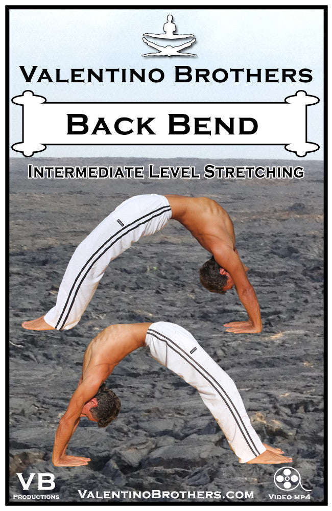 Back Bend Intermediate Level Video mp4 – VALENTINO BROTHERS